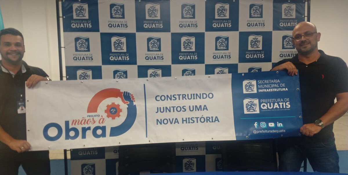 PREFEITURA DE QUATIS LANÇA O PROJETO “MÃOS À OBRA” – Prefeitura ...