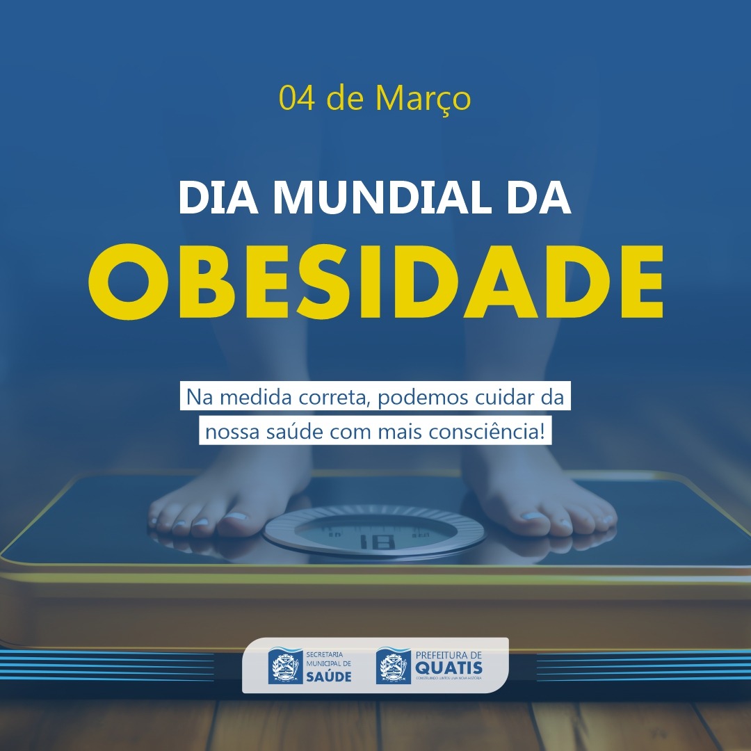 4 De MarÇo Dia Mundial Da Obesidade Prefeitura Municipal De Quatis