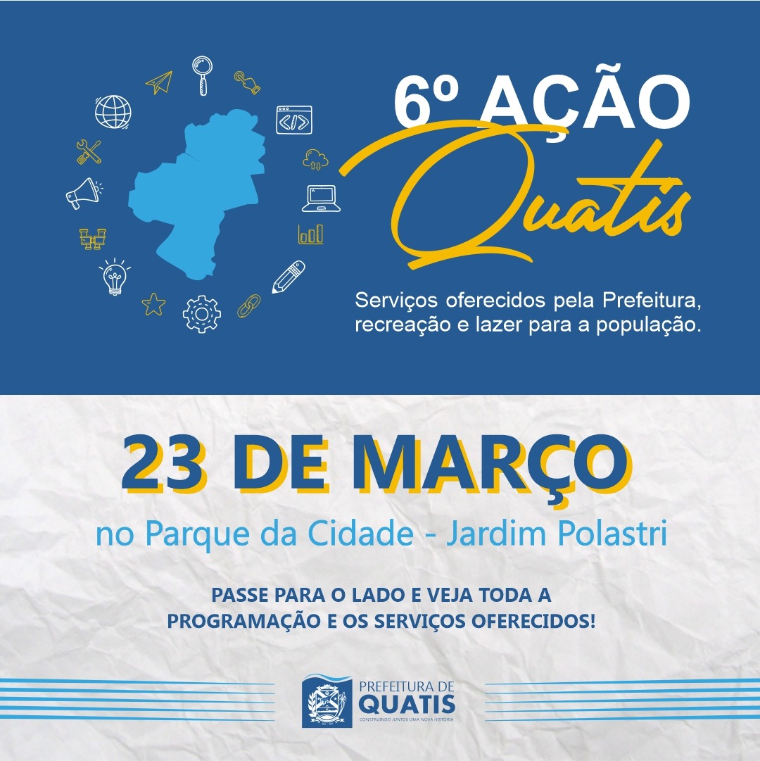 PREFEITURA REALIZA NESTE SÁBADO MAIS UMA EDIÇÃO DO ‘AÇÃO QUATIS ...